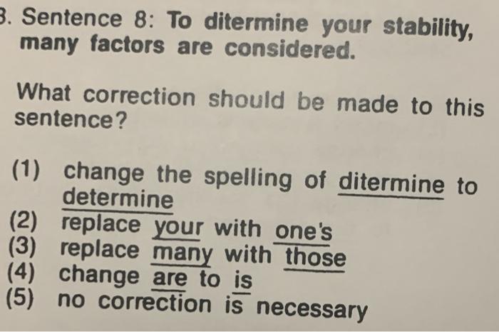 Solved 3. Sentence 8: To ditermine your stability, many | Chegg.com