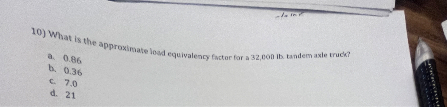 Solved What is the approximate load equivalency factor for a | Chegg.com