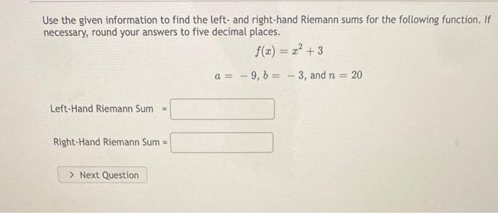 Solved Use the given information to find the left- and | Chegg.com