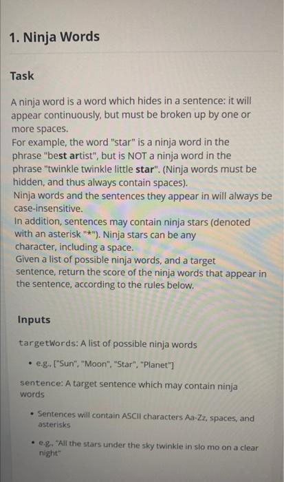 Solved Task A ninja word is a word which hides in a | Chegg.com