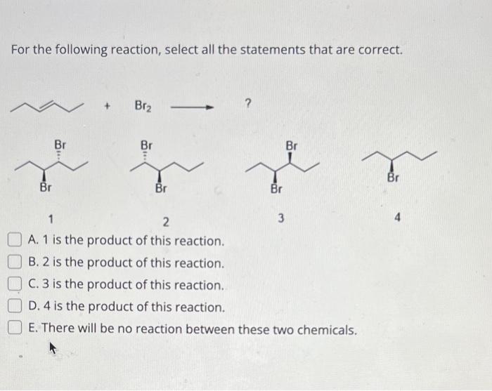 Solved For the following reaction, select all the statements | Chegg.com