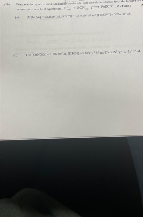 Solved (19) Using reaction quotients and LeChateliers | Chegg.com