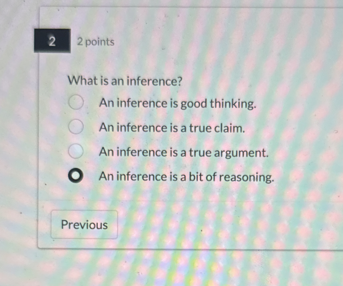 Solved What is an inference?An inference is good thinking.An | Chegg.com