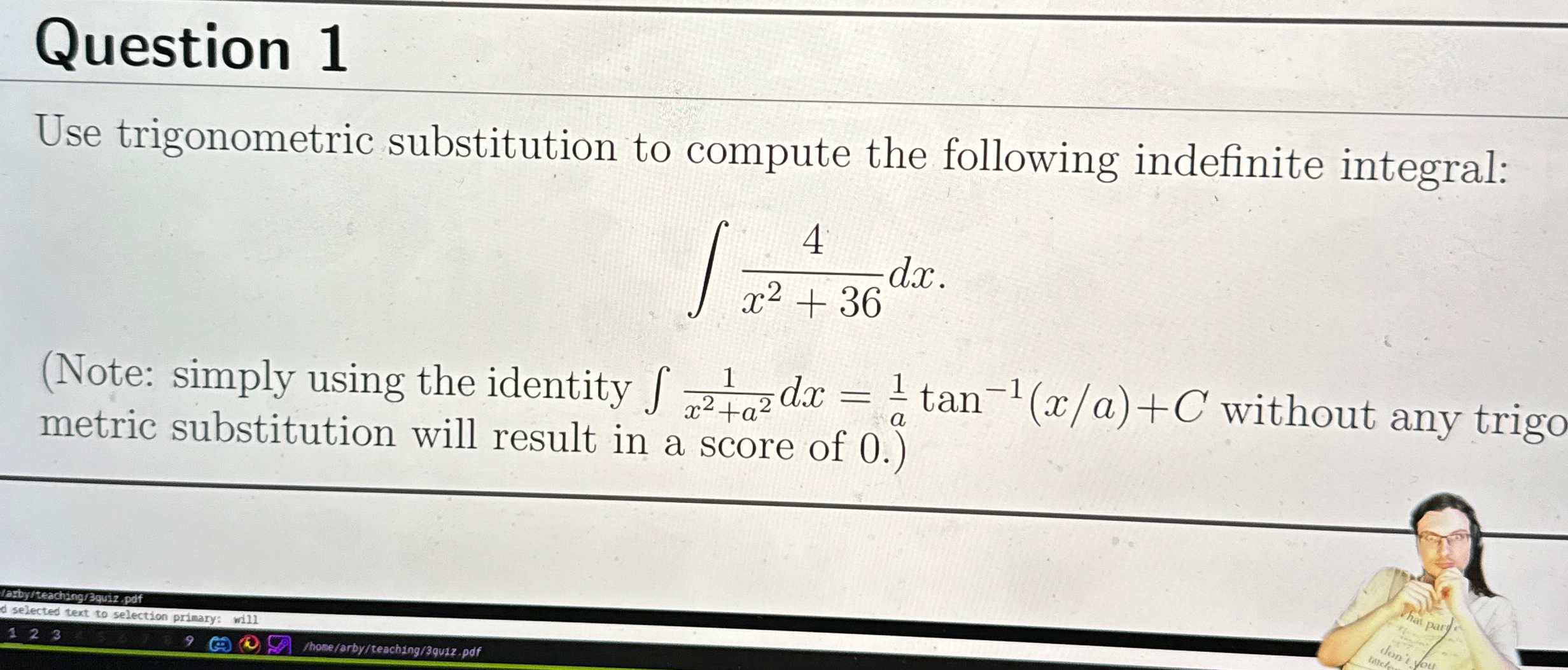 Solved Question 1use Trigonometric Substitution To Compute