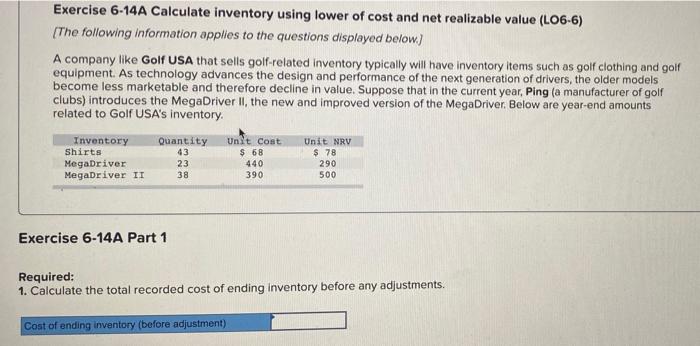 Solved Exercise 6-14A Calculate inventory using lower of | Chegg.com