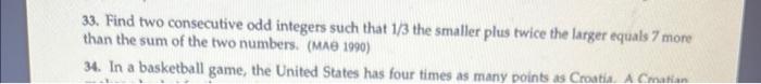 Solved 33. Find two consecutive odd integers such that 1/3 | Chegg.com