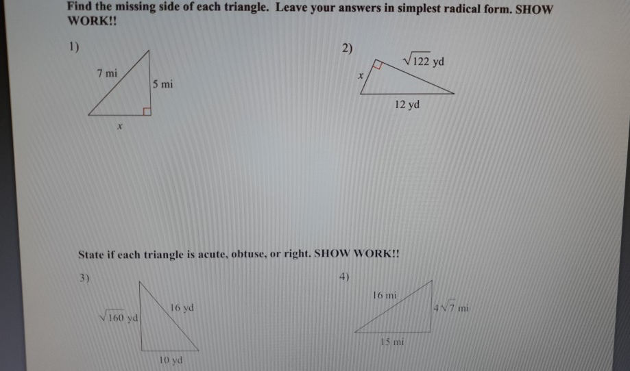 Solved Find the missing side of each triangle. Leave your | Chegg.com