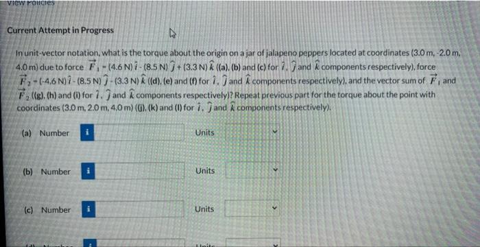 In unit-vector notation, what is the torque about the | Chegg.com