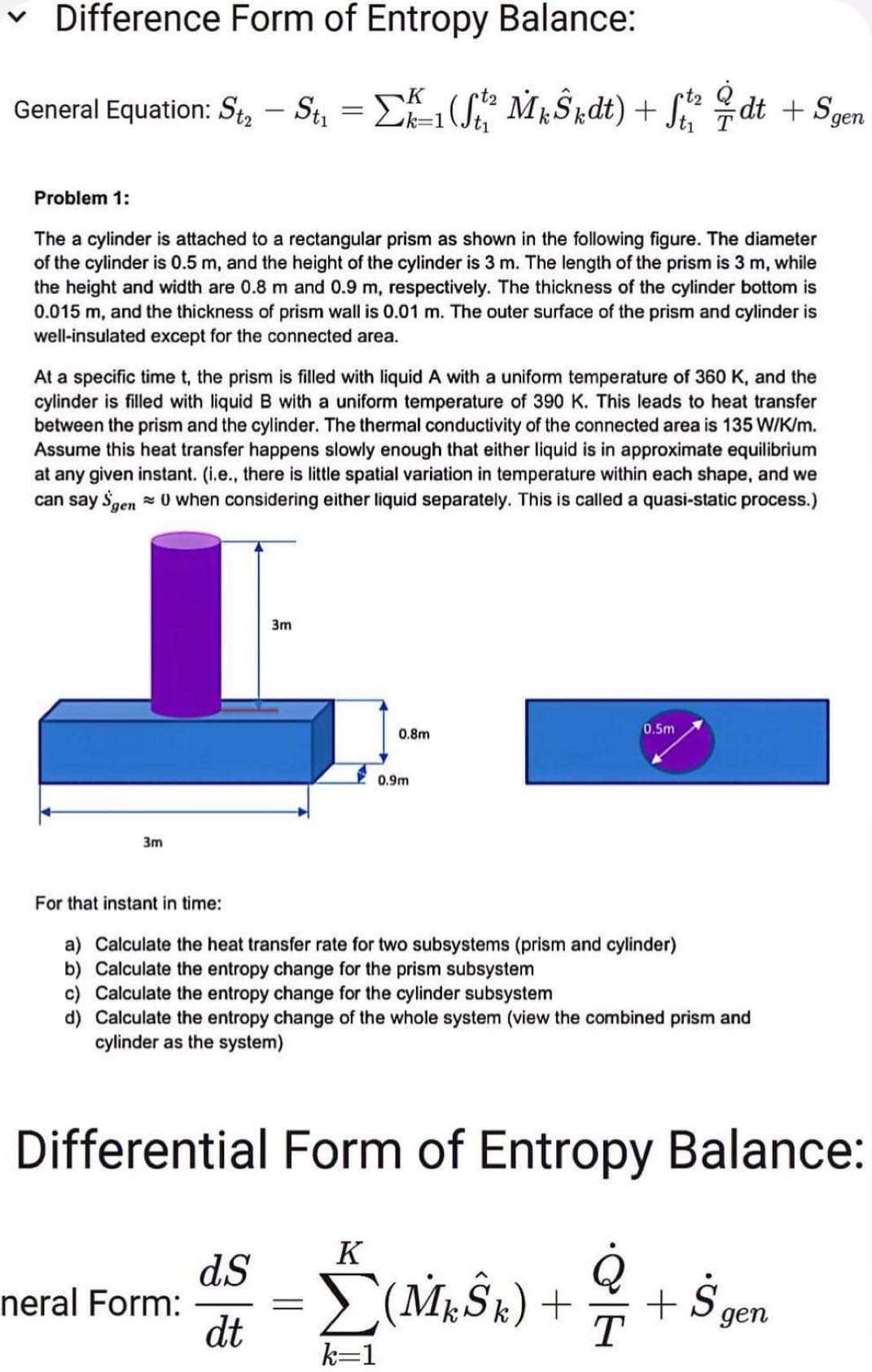 Solved Difference Form of Entropy Balance:General Equation: | Chegg.com