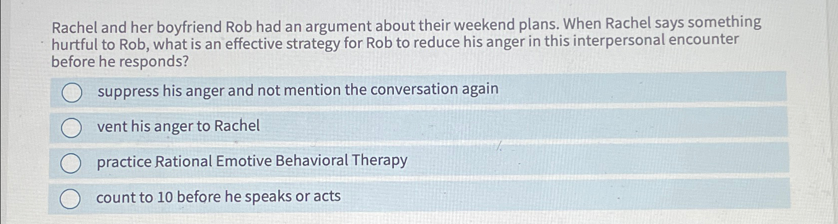 Solved Rachel and her boyfriend Rob had an argument about | Chegg.com