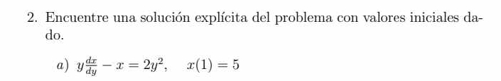 Solved Encuentre una solución explícita del problema con | Chegg.com