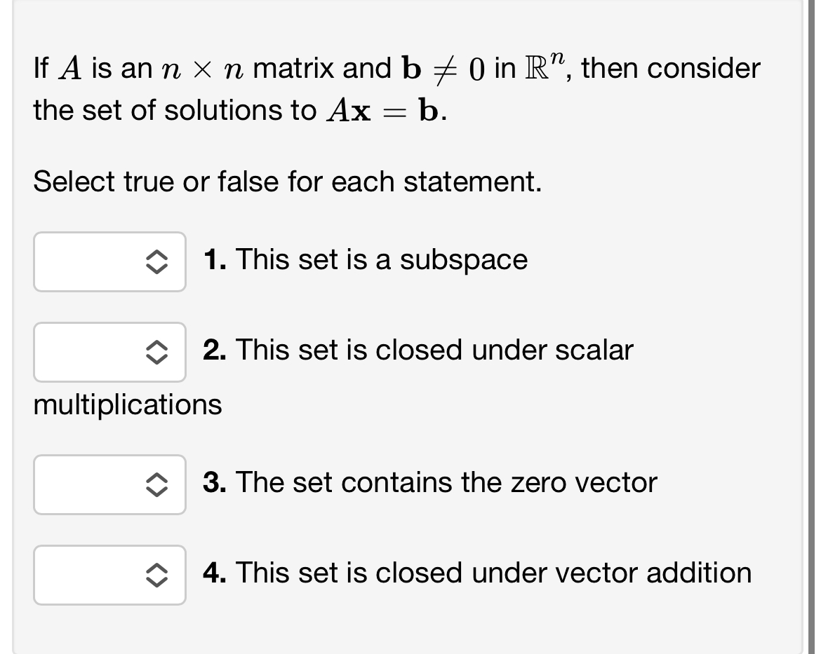 Solved If A ﻿is an n×n ﻿matrix and b≠0 ﻿in Rn, ﻿then | Chegg.com