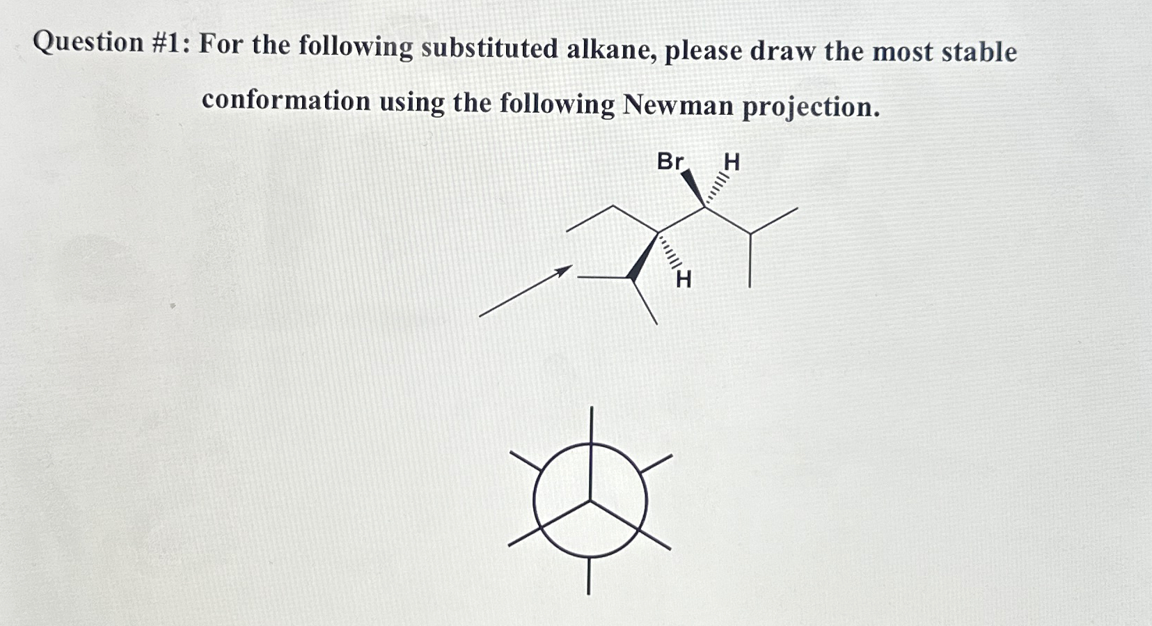 Solved Question #1: For the following substituted alkane, | Chegg.com