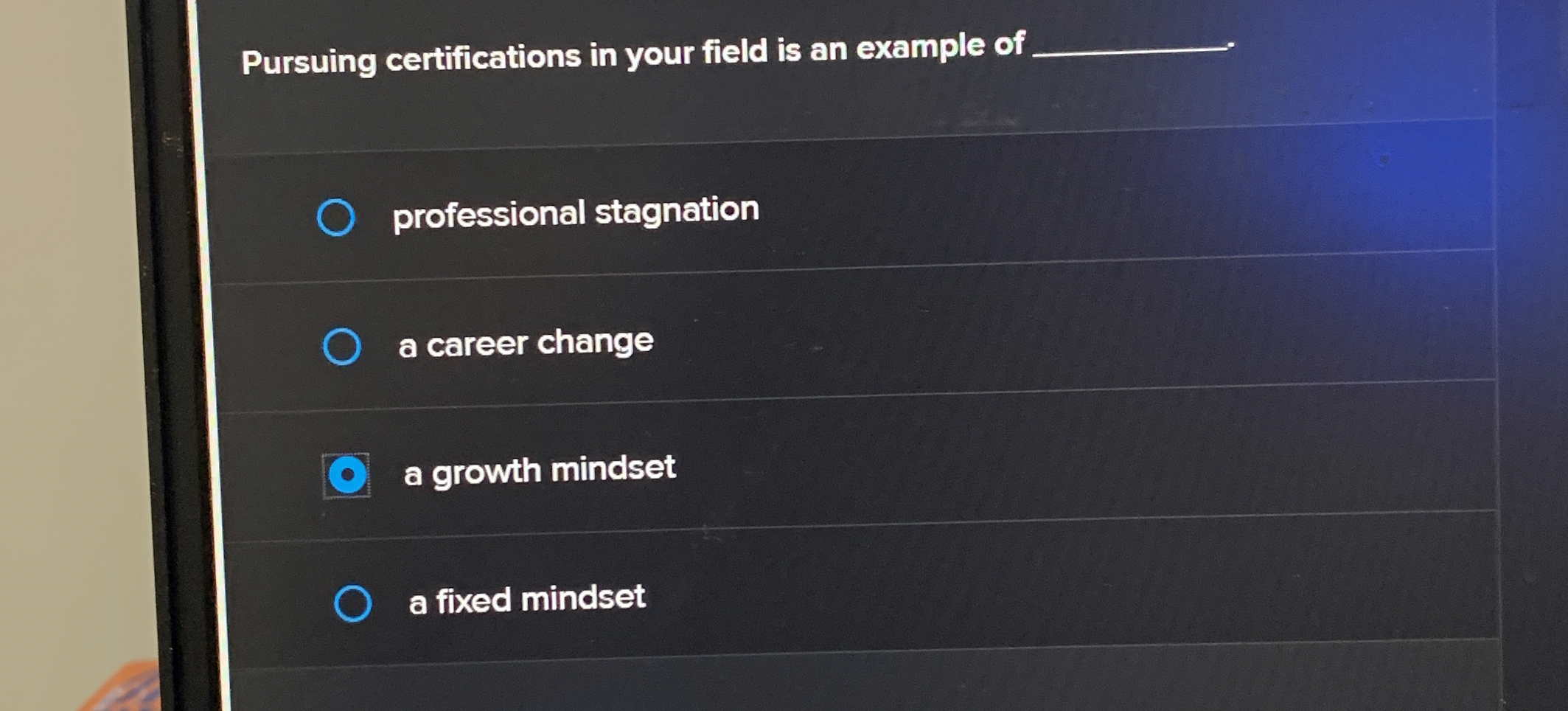 Solved Pursuing certifications in your field is an example | Chegg.com