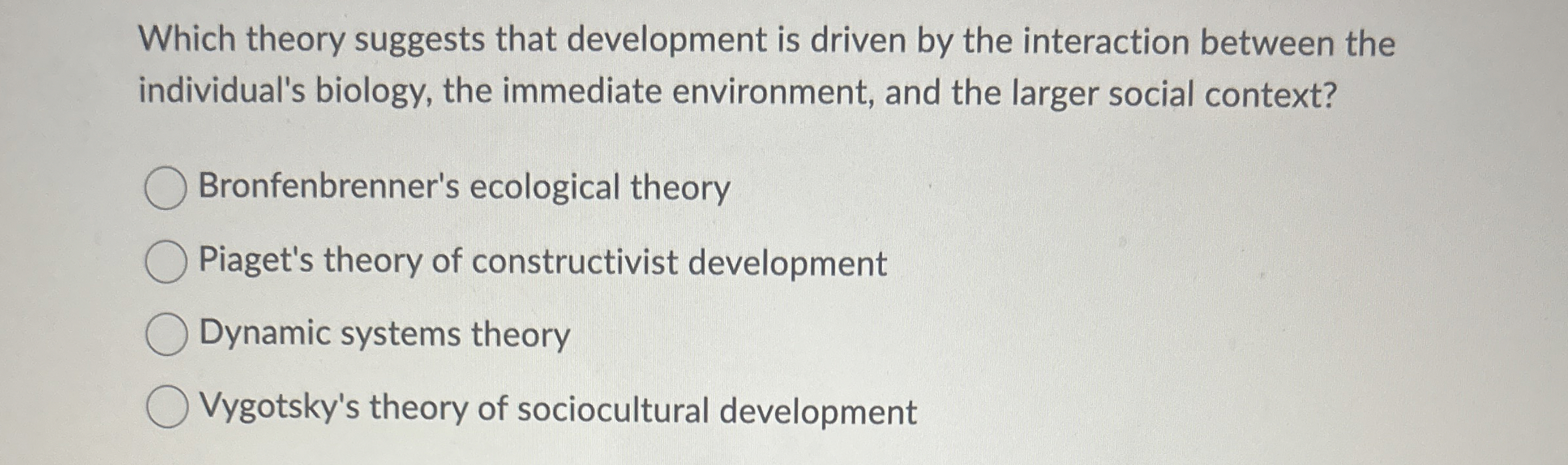 Solved Which theory suggests that development is driven by | Chegg.com