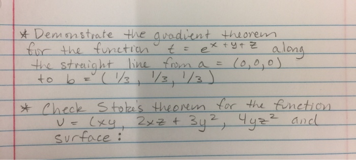 Solved * Demonstrate the gradient theorem for the function t | Chegg.com