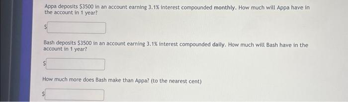 Solved Appa deposits $3500 in an account earning 3.1% | Chegg.com