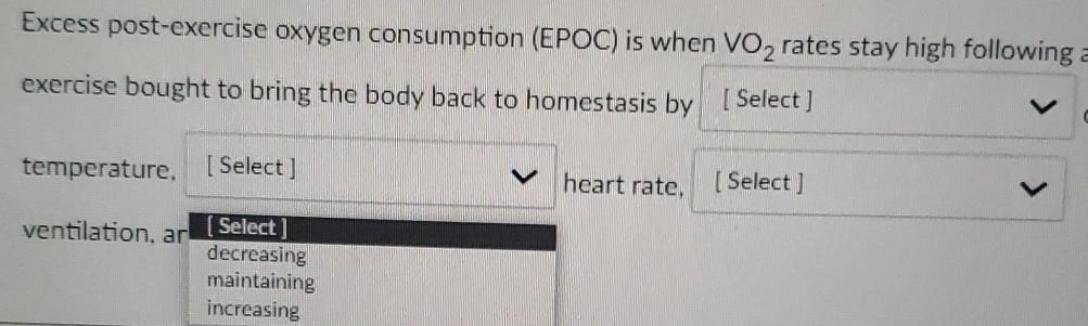 Solved Excess post-exercise oxygen consumption (EPOC) is | Chegg.com