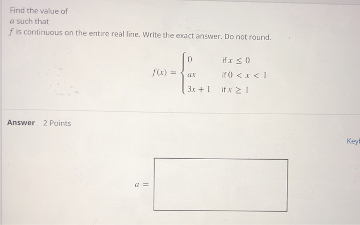 Solved find the value of a such that F is continuous on the | Chegg.com