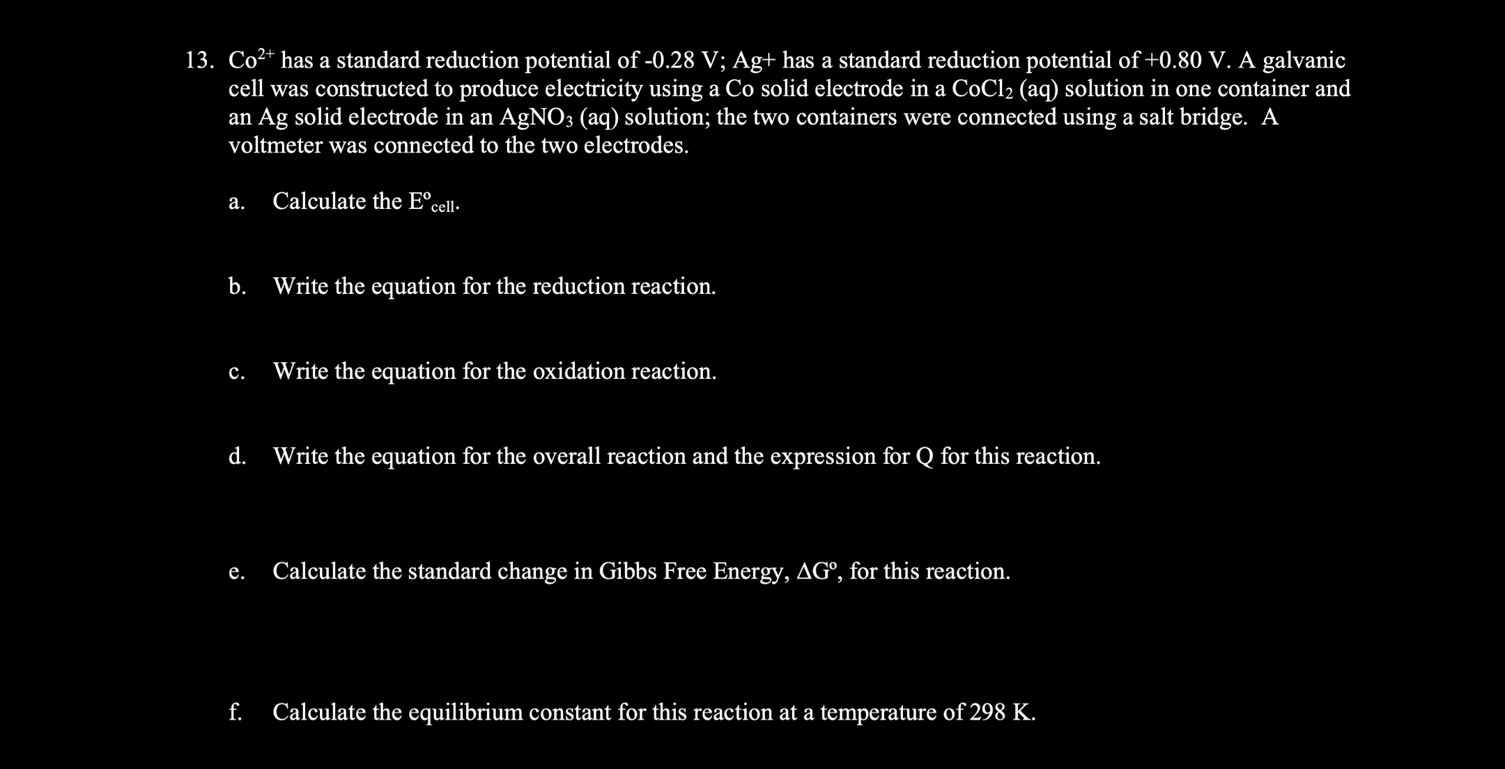 Solved Co2+ ﻿has a standard reduction potential of | Chegg.com
