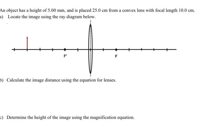 Solved An object has a height of 5.00 mm, and is placed 25.0 | Chegg.com