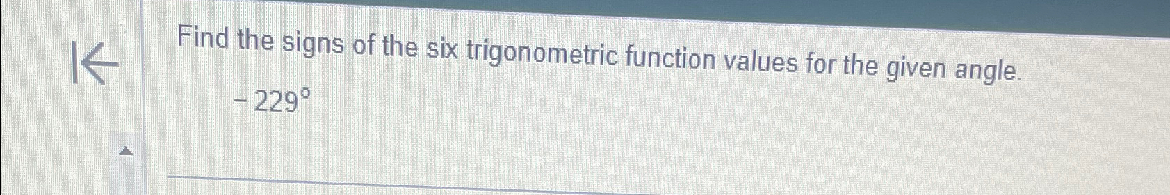 Solved Find the signs of the six trigonometric function | Chegg.com