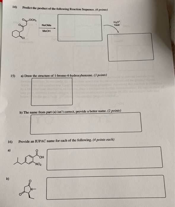 Solved 14) Predict the product of the following Reaction | Chegg.com