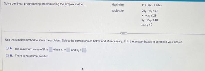 Solved Solve the linear programming problem using the | Chegg.com