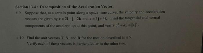 Solved A10. Find the unit vectors T,N, and B for the motion | Chegg.com