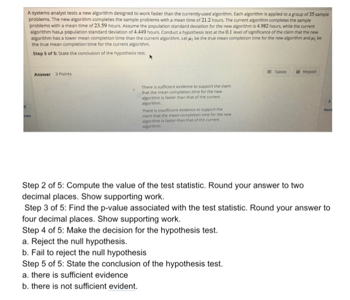 Solved A Systems Analyst Tests A New Algorithm Designed To 6807