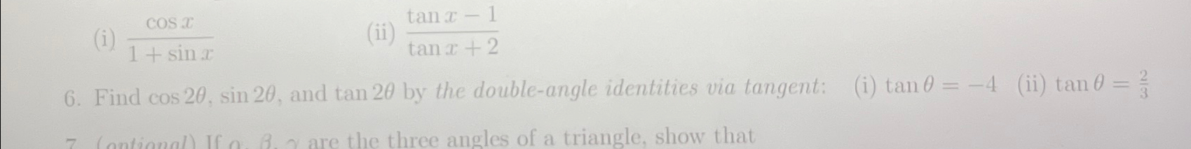 Solved 6. ﻿Find cos2θ,sin2θ, ﻿and tan2θ ﻿by the double-angle | Chegg.com