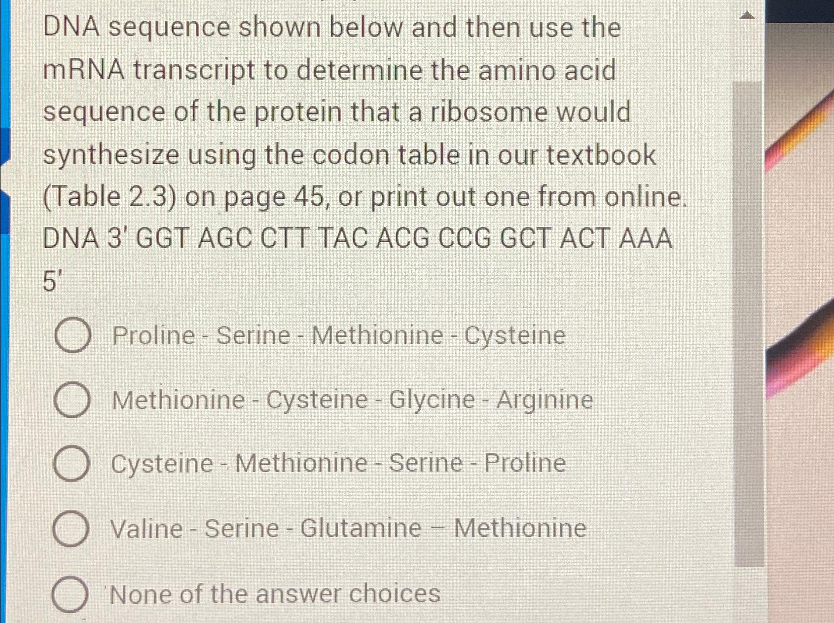 Solved DNA sequence shown below and then use the mRNA | Chegg.com