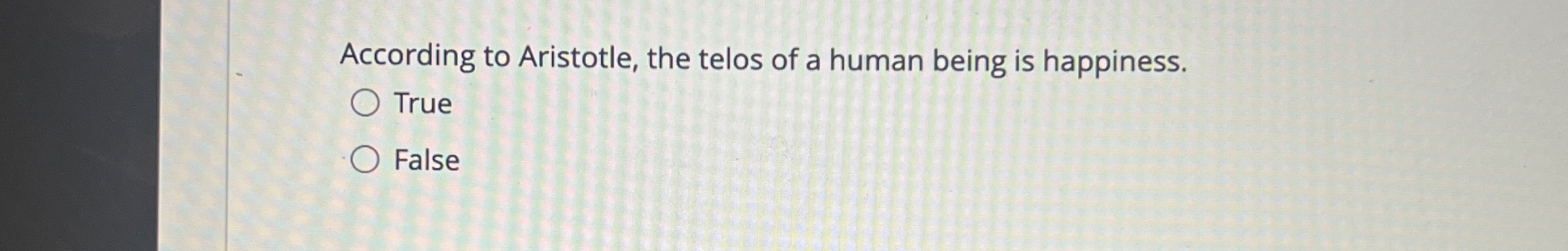Solved According to Aristotle, the telos of a human being is | Chegg.com