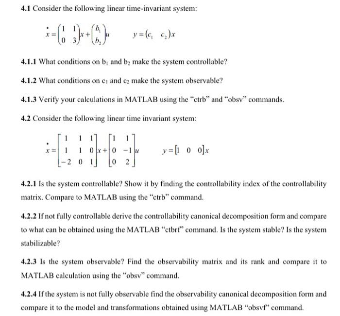 Solved 4.1 Consider the following linear time-invariant | Chegg.com