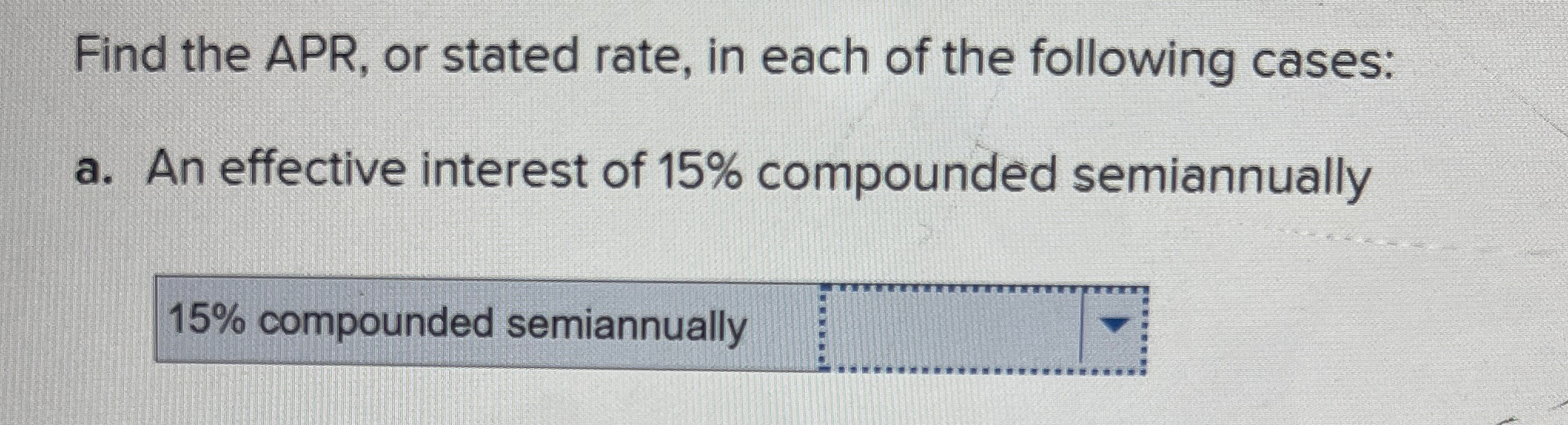 Solved Find the APR, or stated rate, in each of the | Chegg.com