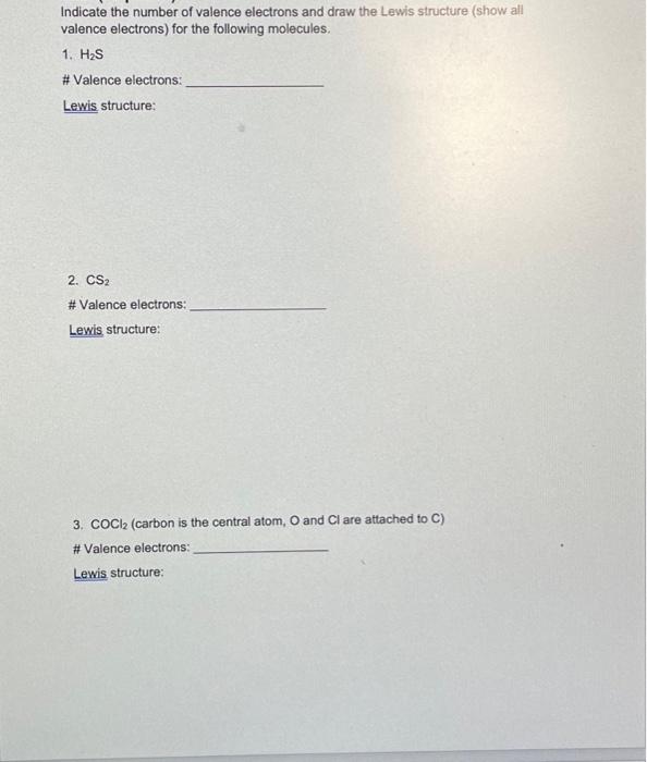 Solved Indicate the number of valence electrons and draw the | Chegg.com
