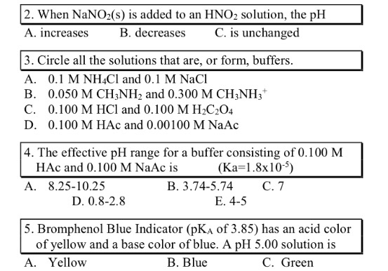 Solved 2. When NaNO2() is added to an HNO2 solution, the pH | Chegg.com