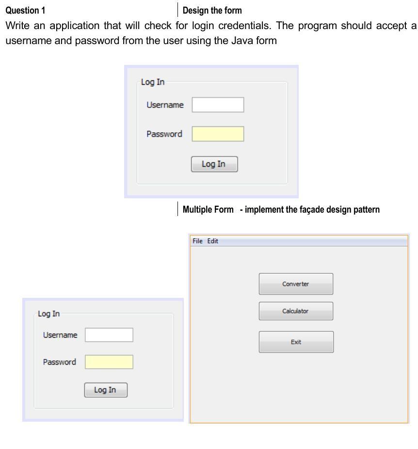 Solved Write an application that will check for login | Chegg.com