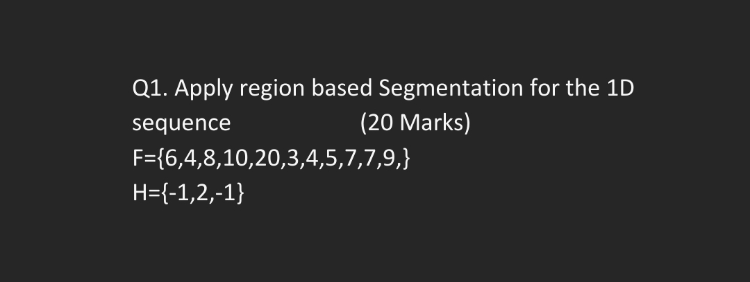 Solved (((hand writing please ️)))Q1. ﻿Apply region based | Chegg.com