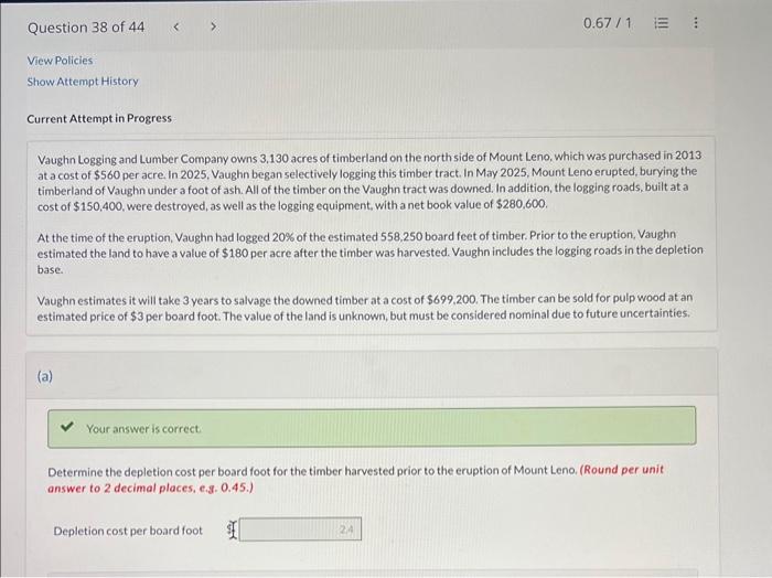 Solved Vaughn Logging and Lumber Company owns 3,130 acres of | Chegg.com