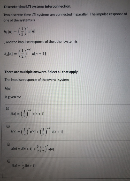 Solved Discrete-time LTI systems interconnection. Two | Chegg.com