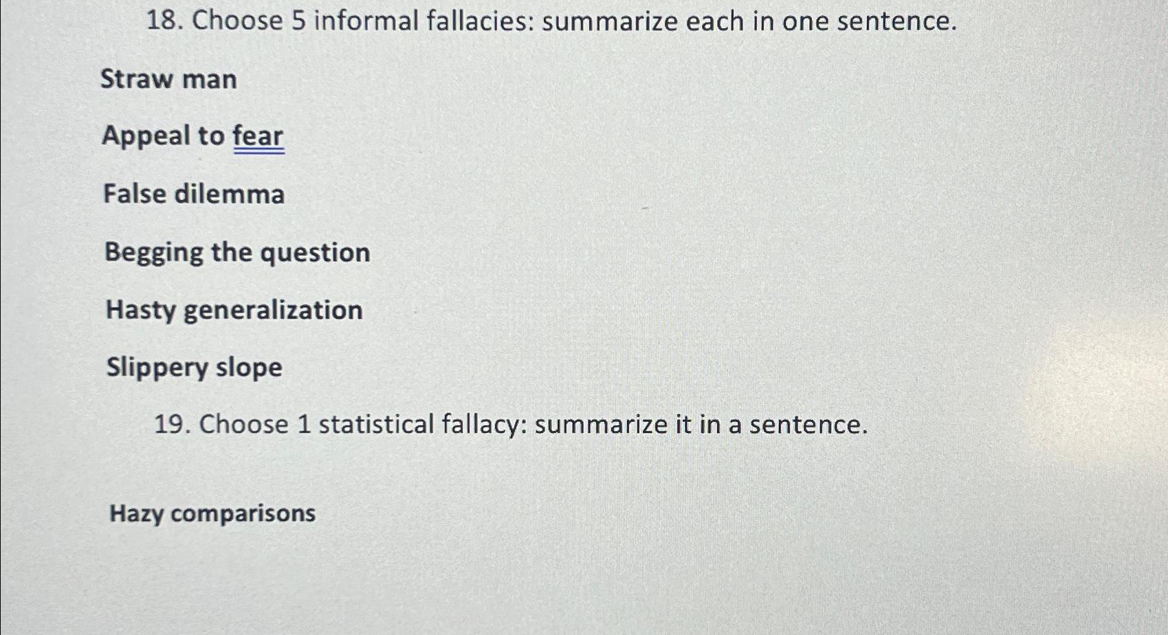 Solved Choose 5 ﻿informal fallacies: summarize each in one | Chegg.com