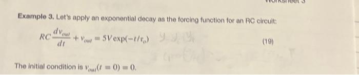 Solved Example 3. Let's apply an exponential decay as the | Chegg.com
