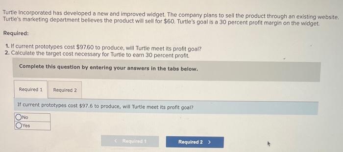 Solved Turtle Incorporated has developed a new and improved | Chegg.com