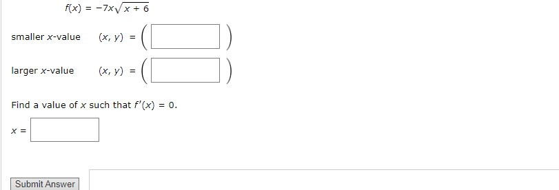 Solved f(x)=-7xx+62smaller x-value (x,y)=( )larger x-value | Chegg.com