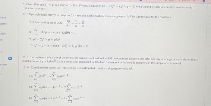 Solved 6. Given that y1(x)=x is a solution of the | Chegg.com