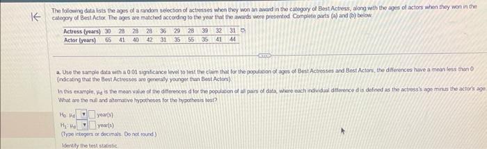 Solved The following data lists the ages of a random | Chegg.com