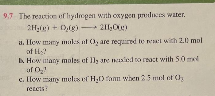 Solved .7 The reaction of hydrogen with oxygen produces | Chegg.com