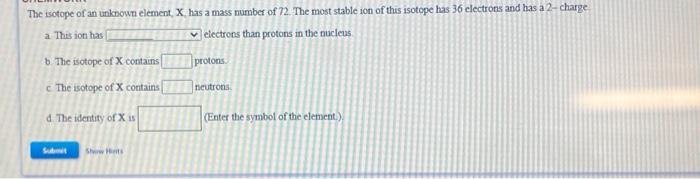 Solved The isotope of an unknown element, X has a mass | Chegg.com