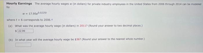 Solved Hourly Earnings The average hourly wages w (in | Chegg.com